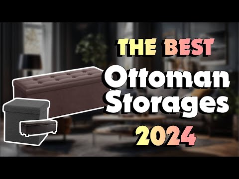 The Best Storage Ottomans to Organize Your Room in 2024 - Must Watch Before Buying!