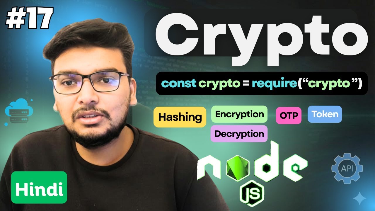 Node.js Crypto (Full Tutorial) – Hash, OTP Generation, Encrypt & Decrypt | Part 17