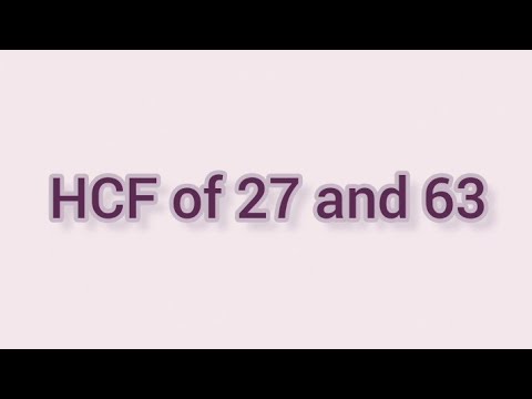 HCF of 27 and 63 | Learnmaths