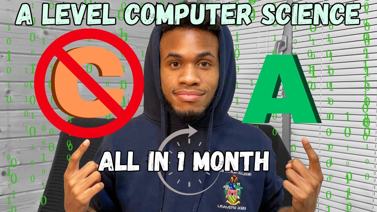 From a C to an A in A-level Computer Science in 1 Month | Revision Tips & Tricks