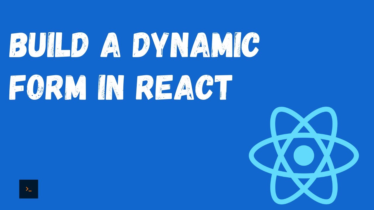 Build a dynamic form in React