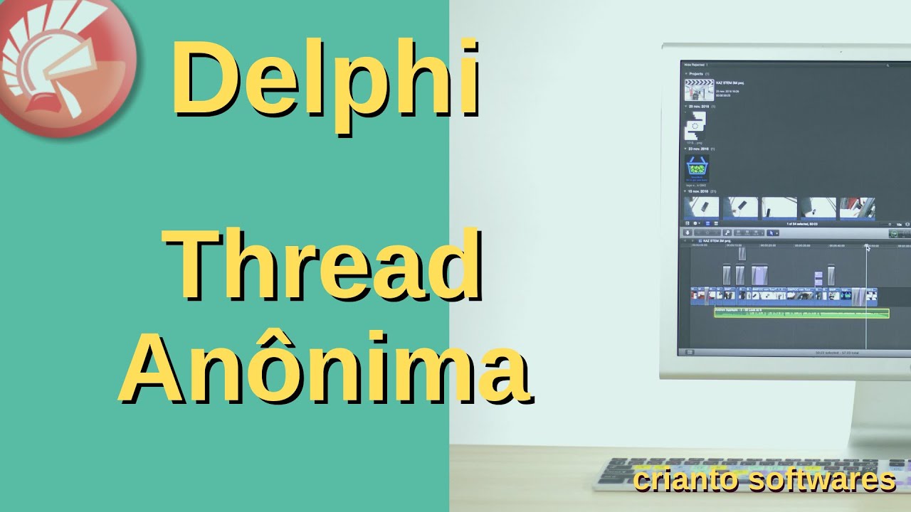 Delphi - Thread Anônima (Anonymous Thread)