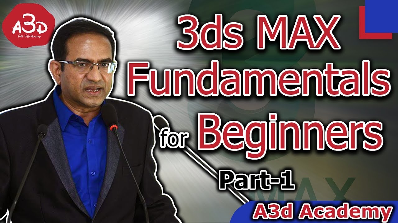 3ds Max Fundamentals for absolute beginners_part-1||Bangla