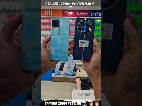 REALME 12PRO+ 50MP SONY IMX890 OIS Camera Vs Vivo V30 Camera Zoom Testing |#shortsfeed #viral #short