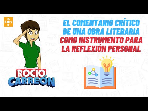 COMENTARIO CRÍTICO DE UNA OBRA LITERARIA COMO INSTRUMENTO PARA LA REFLEXIÓN PERSONAL