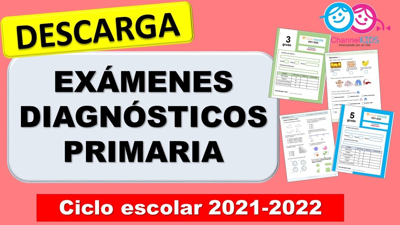 PRIMARY SCHOOL DIAGNOSTIC EXAM school year 2021-2022 Download all grades for free