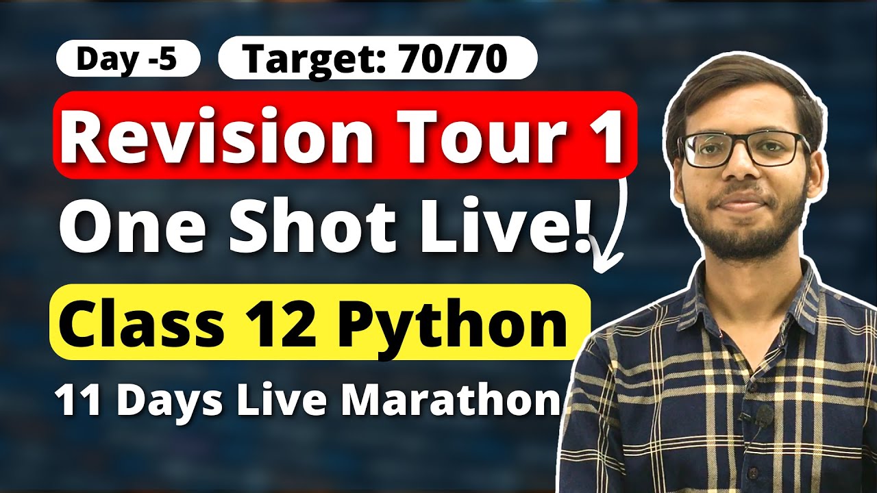 Python Class 12 | Chapter 01 | Python Revision Tour 01 | Free Live Class | Day 05