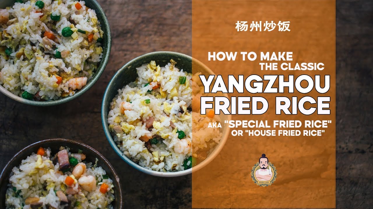 Yang Zhou Chao Fan | Traditional Rice Dish From Yangzhou, China ...