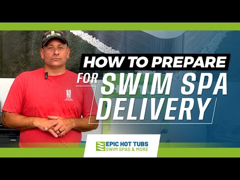 How to Prep for a Swim Spa Delivery: Step-by-Step Guide