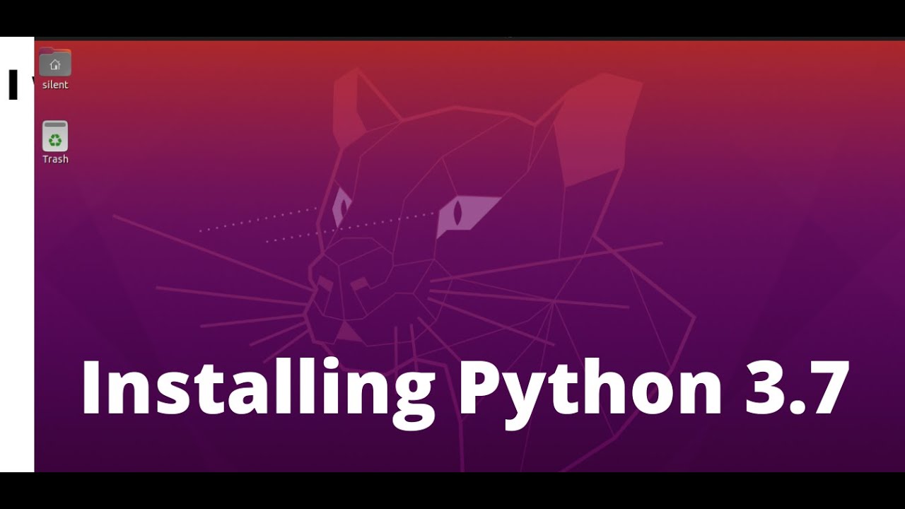 Installing Python 3 7