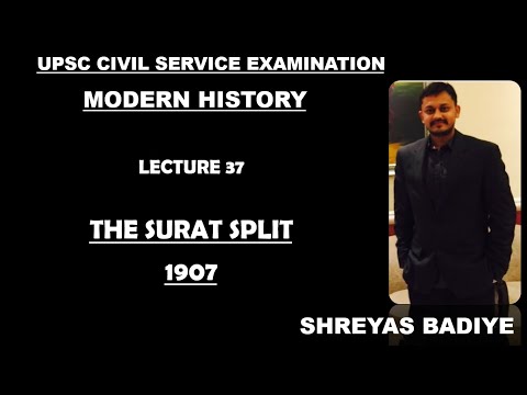 The Surat Split Video Lecture - UPSC