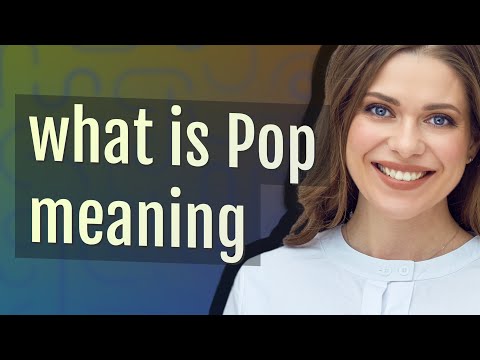 Pop | meaning of Pop