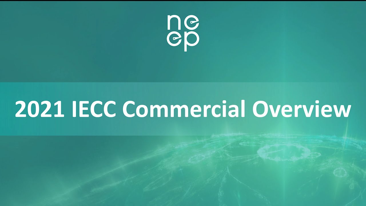2021 IECC Commercial Overview