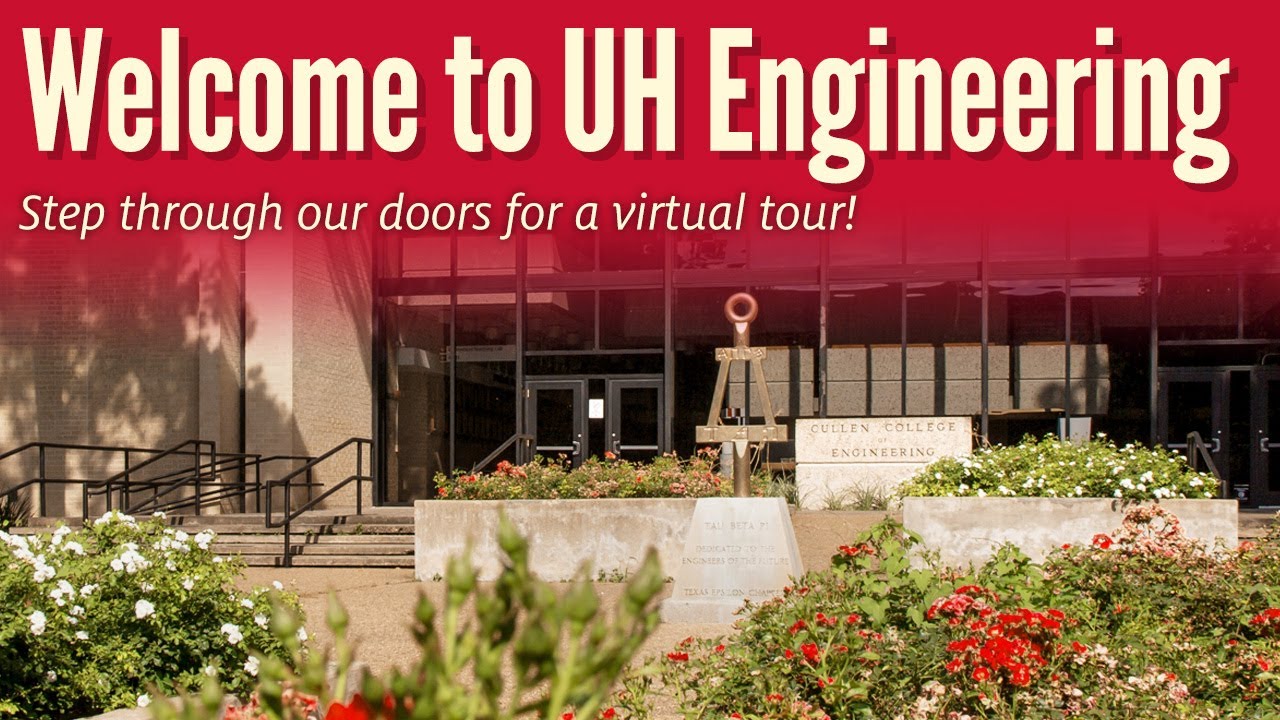 Welcome to the UH Cullen College of Engineering!