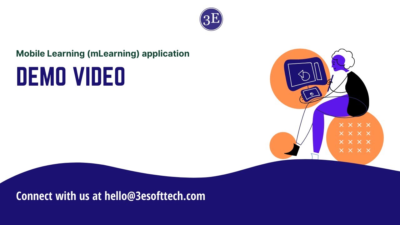 Mobile Learning (mLearning) application - Demo I Branding & Customization I 3E Software Solutions