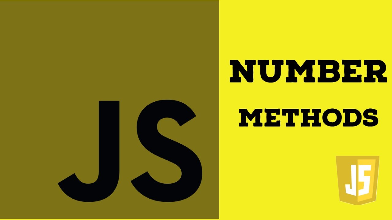 #07 JavaScript Number Methods | JavaScript  Tutorial