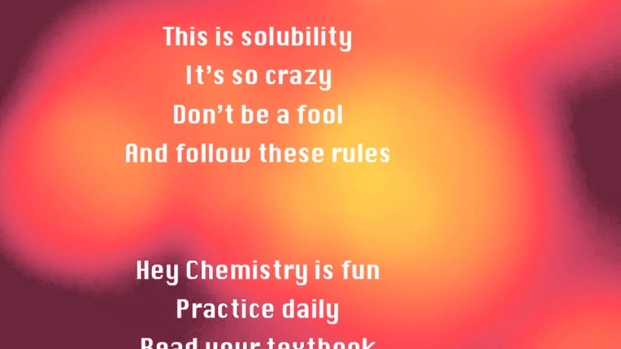Solubility Rules (Call Me Maybe Parody)