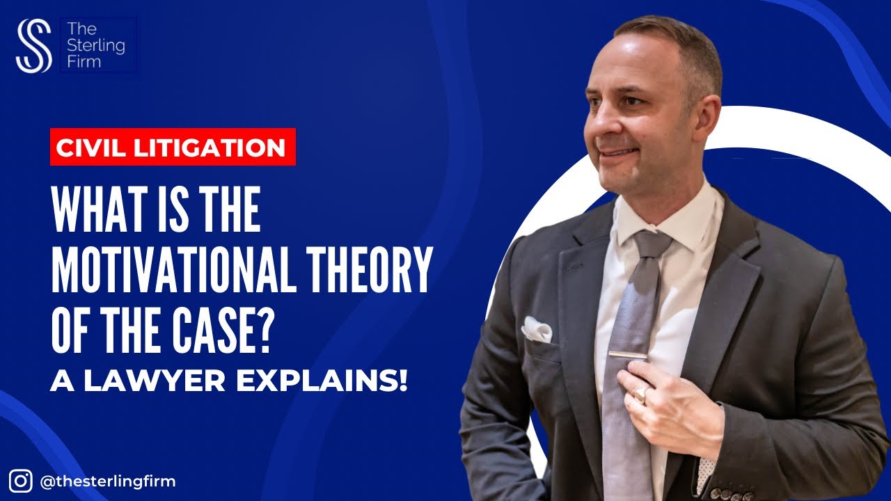What Is The Motivational Theory Of The Case? #court #law #lawyer