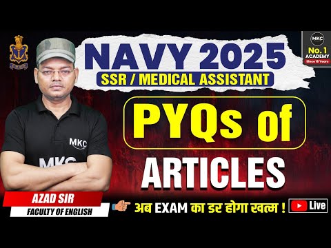 Navy SSR & Medical Assistant Phase -2 | English live Class of PYQs of Articles