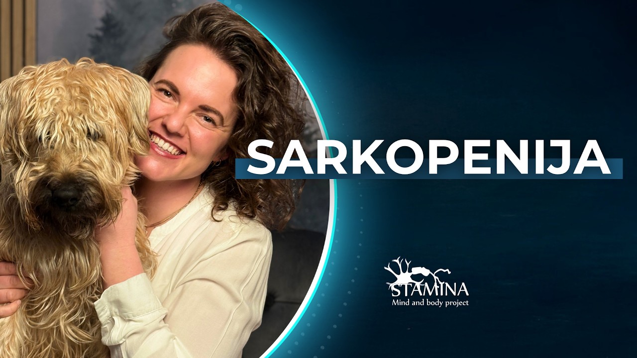 Sarkopenija | Stamina.project