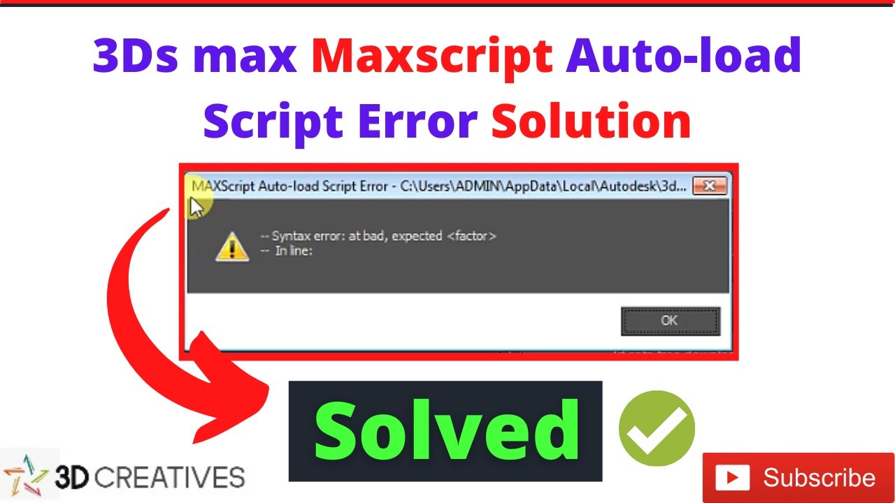 3ds max maxscript auto load script error -Solution