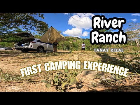 NATURE ESCAPE ONE DAY CAMPING AT RIVER RANCH TANAY