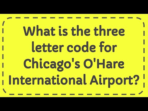 What is the three letter code for Chicago's O'Hare International Airport?