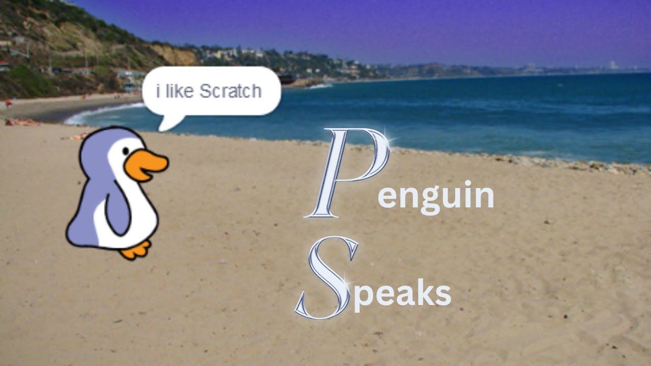 Penguin Speaks | Scratch | Programming | Scratchtutorial | Codingforkids