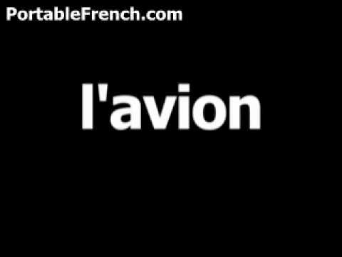 French word for airplane is l'avion