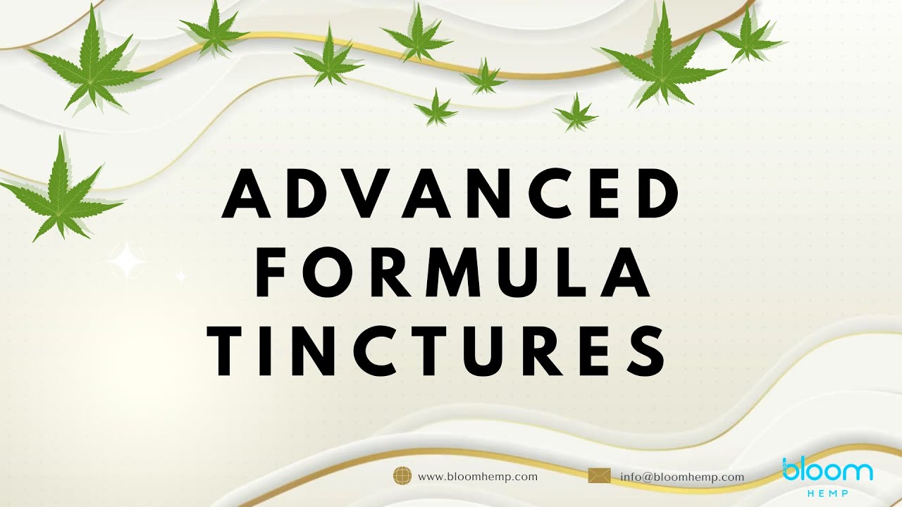 Advanced Formula Tinctures.mp4