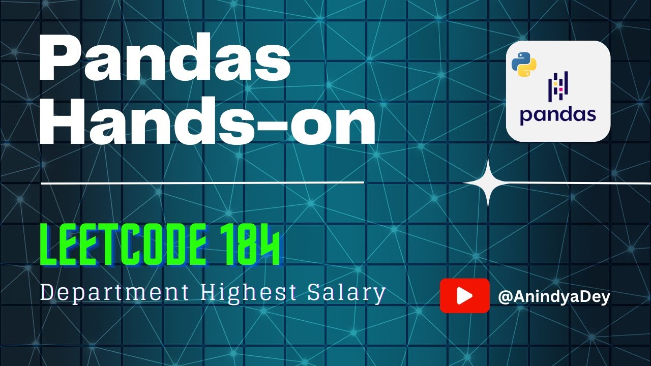 Leetcode 184 - Department Highest Salary | Pandas Hands-on | #leetcode #python #pandas