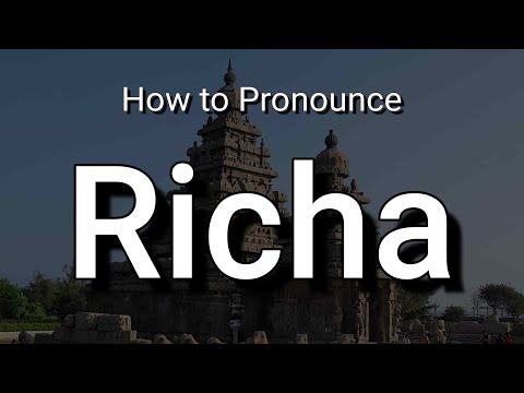 Richa - Pronunciation and Meaning