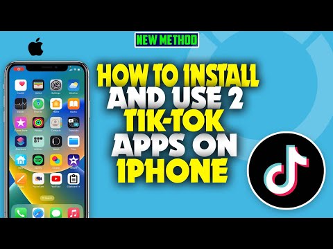 How to install and use 2 Tiktok apps on iPhone 2023