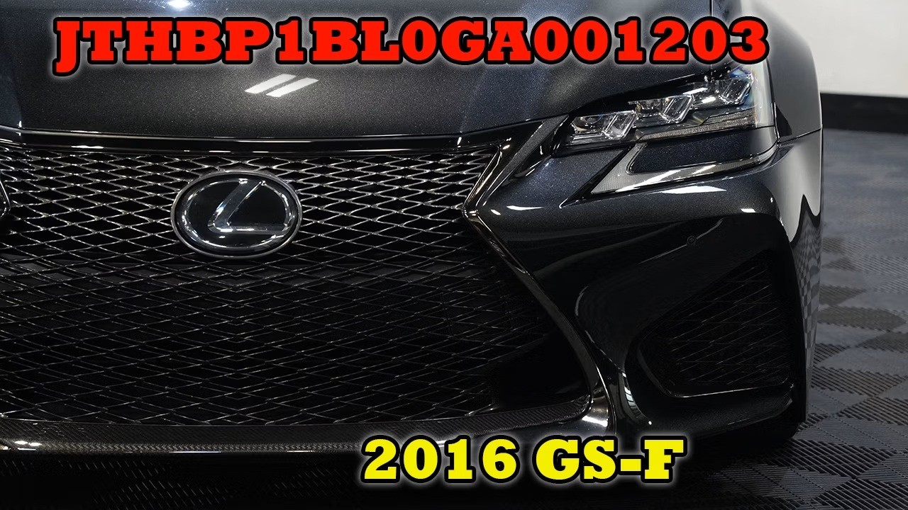 JTHBP1BL0GA001203 - 2016 GS-F - A DEEPER DIVE (EPISODE 0233)