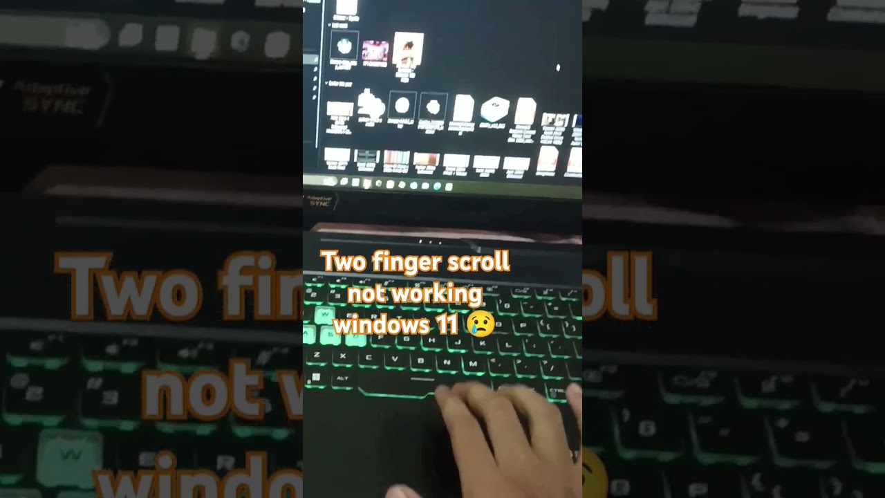 Two fingers scroll not working windows 11  #scroll#twofingerscontrol #asus #windows11 #laptop