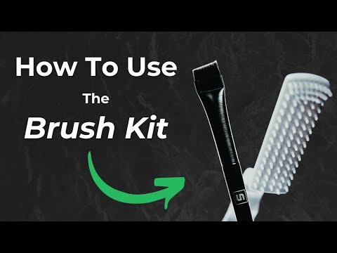 How To Use The Brush Kit