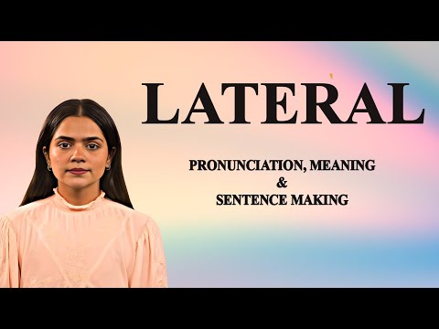 Lateral - Meaning_&_Pronunciation_Word_World_Audio_Video_Dictionary