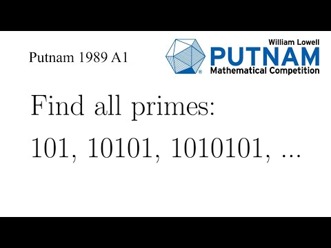 Which of Them are Primes? | Putnam 1989 A1