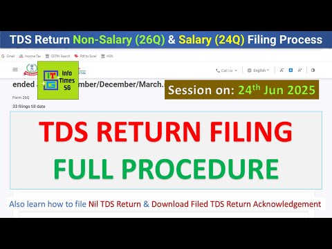 Learn how to File TDS Returns | Fvu Preparation & Upload | Form 26Q & Form 24Q | 24th Jun 2025