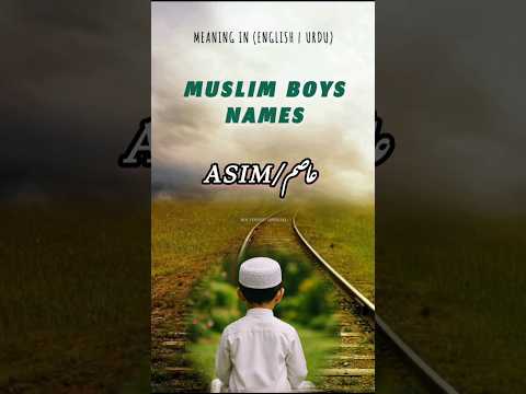 Asim Name Meaning In Urdu And English #muslimnames #shorts @binyousufofficial1