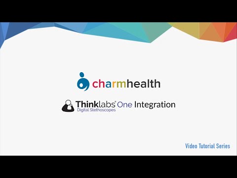 Thinklabs One Digital Stethoscope Integration with CharmHealth EHR