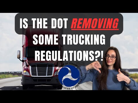 DOT Is Removing Some Trucking Regulations?