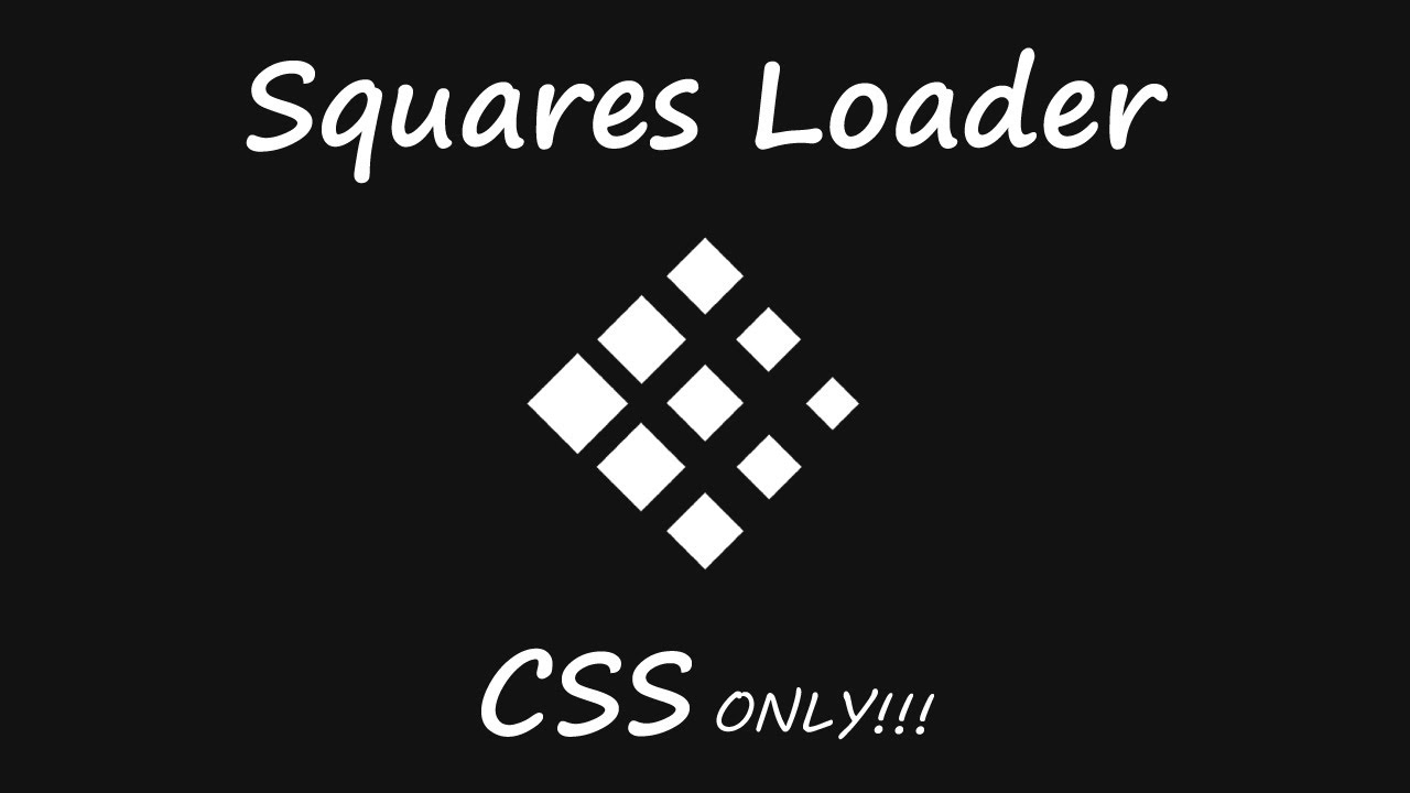 CSS Squares Loader | Loader CSS Animation