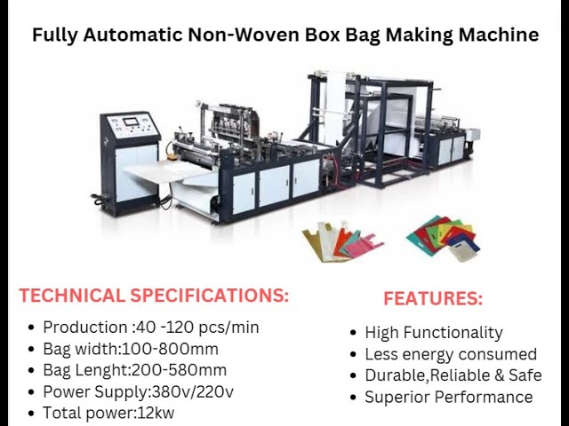 Bag Making Machine - Fully Automatic Non-Woven Box Bag Making Machine ...