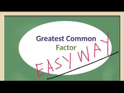 Greatest Common Factor(Easy Way)