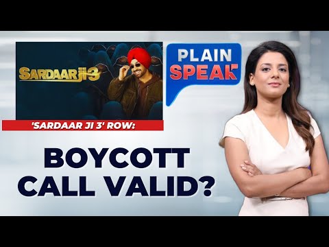 Is The Boycott Call For Sardaar Ji 3 Starring Diljit Dosanjh And Hania Amir Valid? | Plain Speak