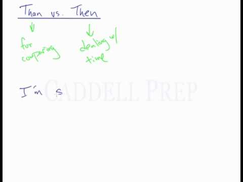 Than vs Then