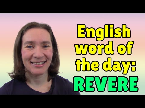 English Word of the Day: REVERE
