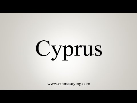 How To Say Cyprus