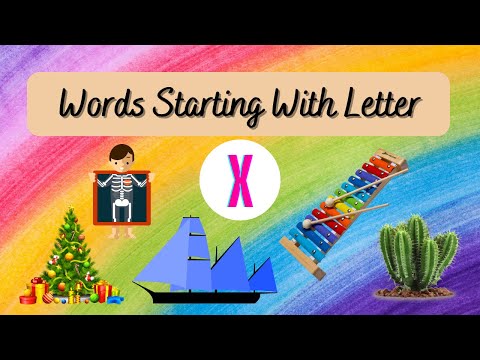 Words Starting With Letter X || Learn Letter X Words With Pictures And Spelling || Kidzone